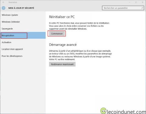 Réinitialiser Windows 10 à sa configuration d'origine - Lecoindunet